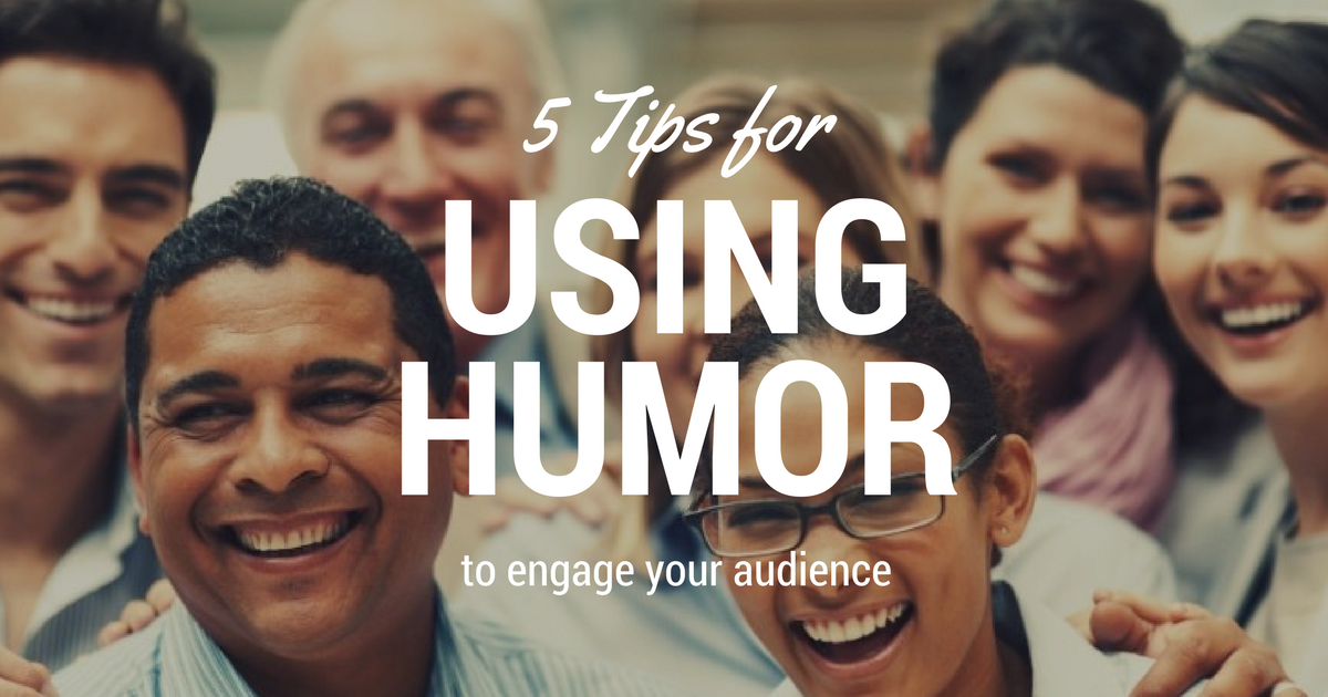 5 Tips on using humor to engage your audience | SpeakerHub 5 Tips on using humor to engage your audience | SpeakerHub